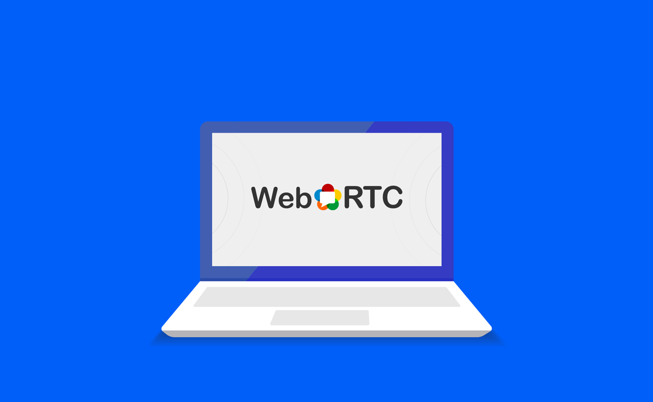 What is WebRTC? All You Need to Know About WebRTC
