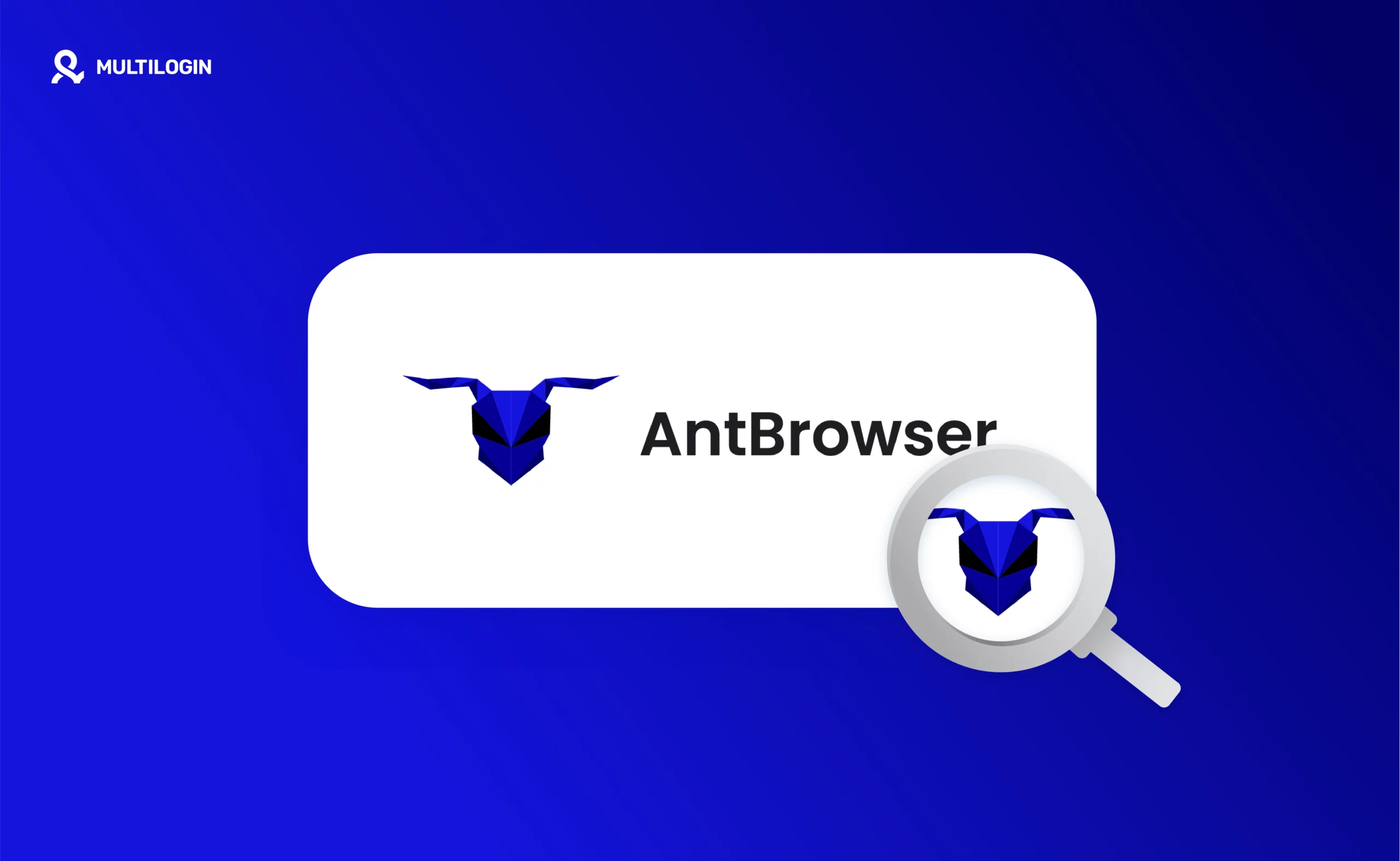AntBrowser Antidetect Browser Review 2025: Pros and Cons